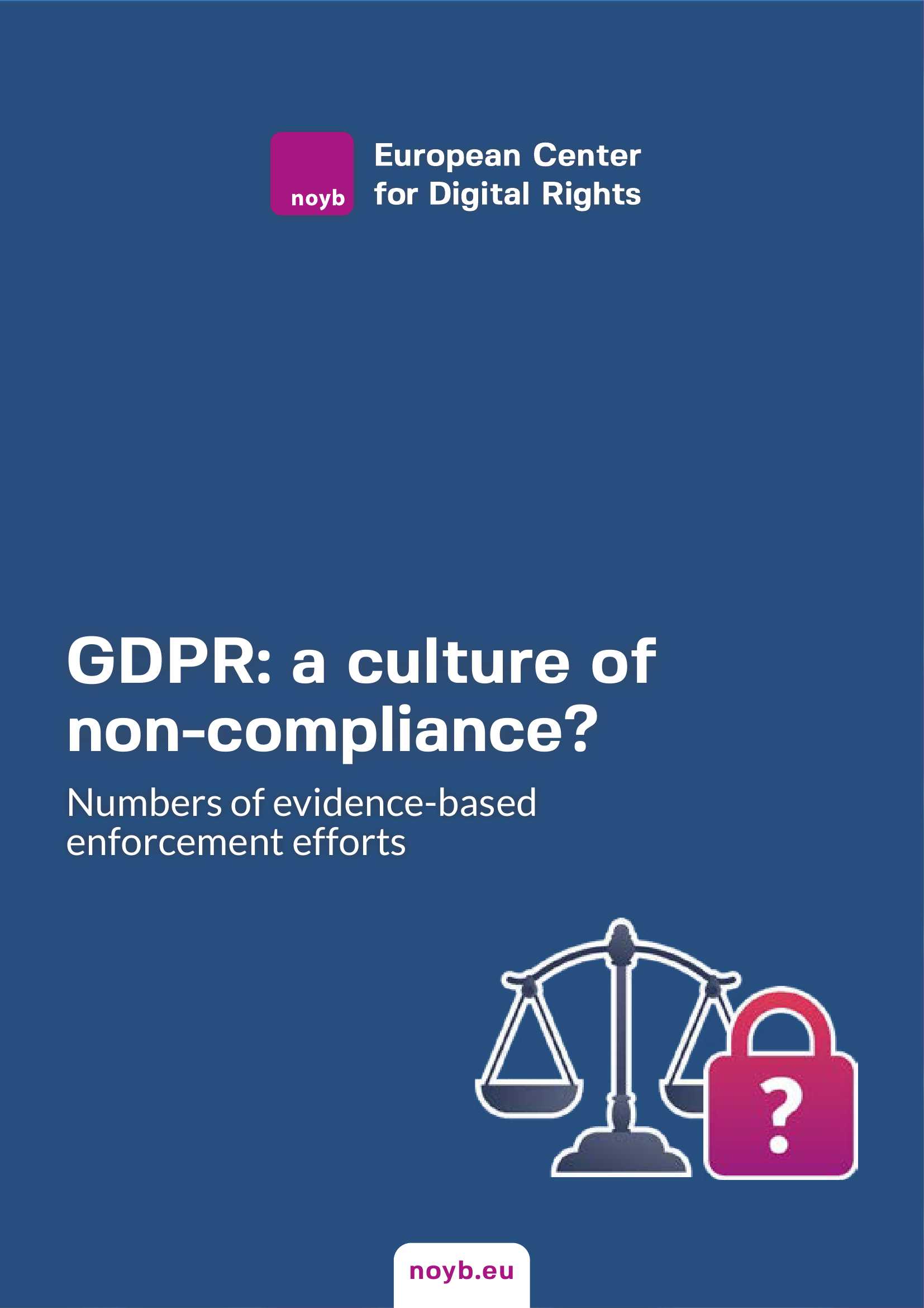欧洲数字权利中心：GDPR与不合规文化 | 互联网数据资讯网-199IT | 中文互联网数据研究资讯中心-199IT